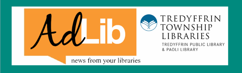 Programs and Events at Tredyffrin Libraries
