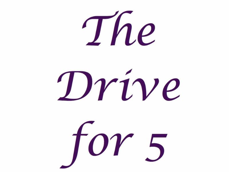Introducing "The Drive for 5"