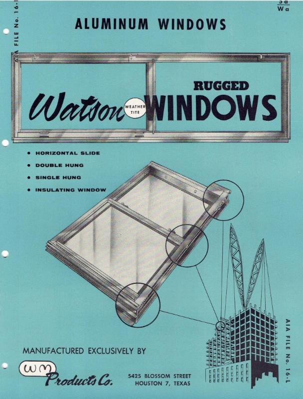 Watson Weathertite Rugged Windows.