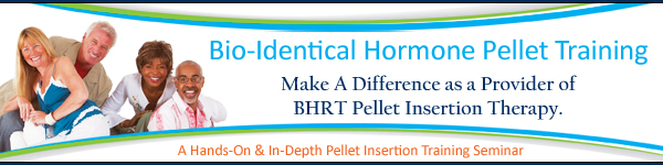 July and October Dates Announced! Hands-On BHRT Pellet Insertion Training